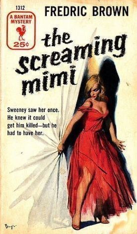 The Screaming Mimi by Fredric Brown – Safe Return Doubtful
