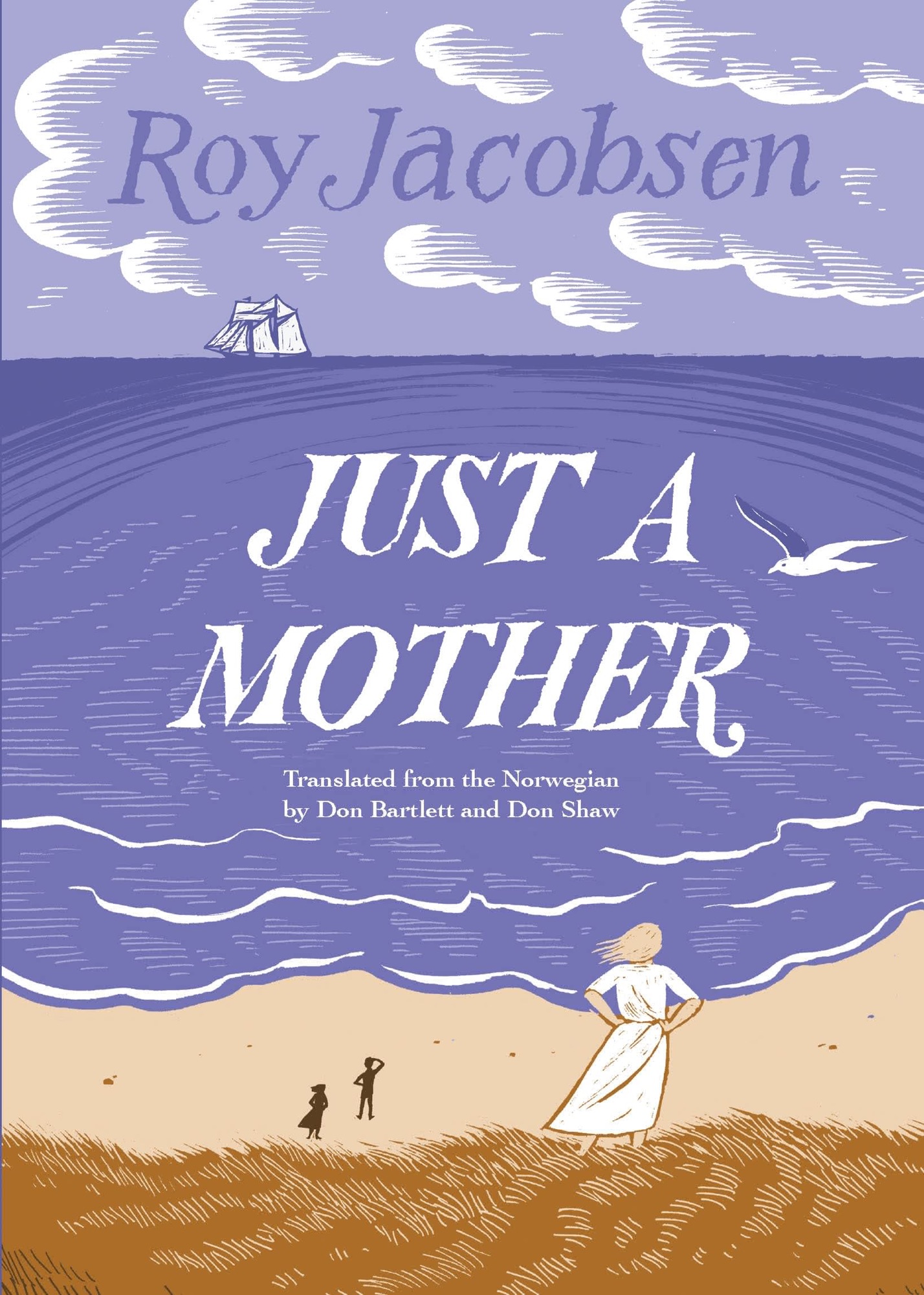 Just a Mother by Roy Jacobsen – Safe Return Doubtful